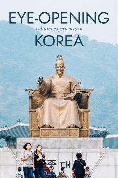 10 Eye-Opening Cultural Experiences in Korea • Roamscapes